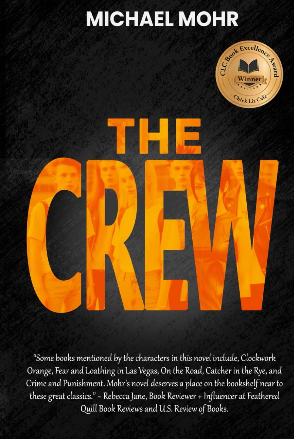 The Crew: Mohr, Michael: 9798877984899: Amazon.com: Books
