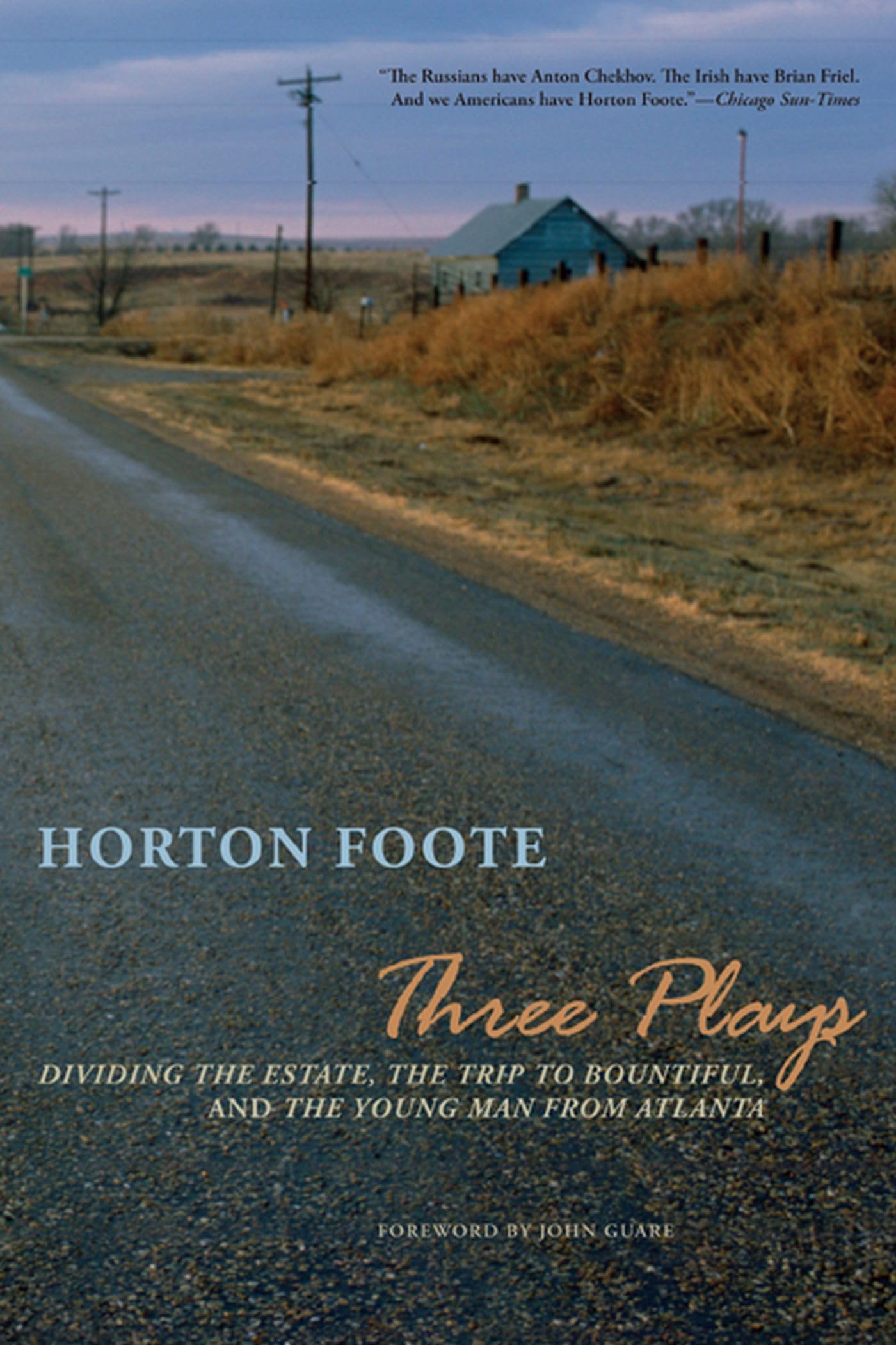 Three Plays: Dividing the Estate, The Trip to Bountiful, and The Young ...