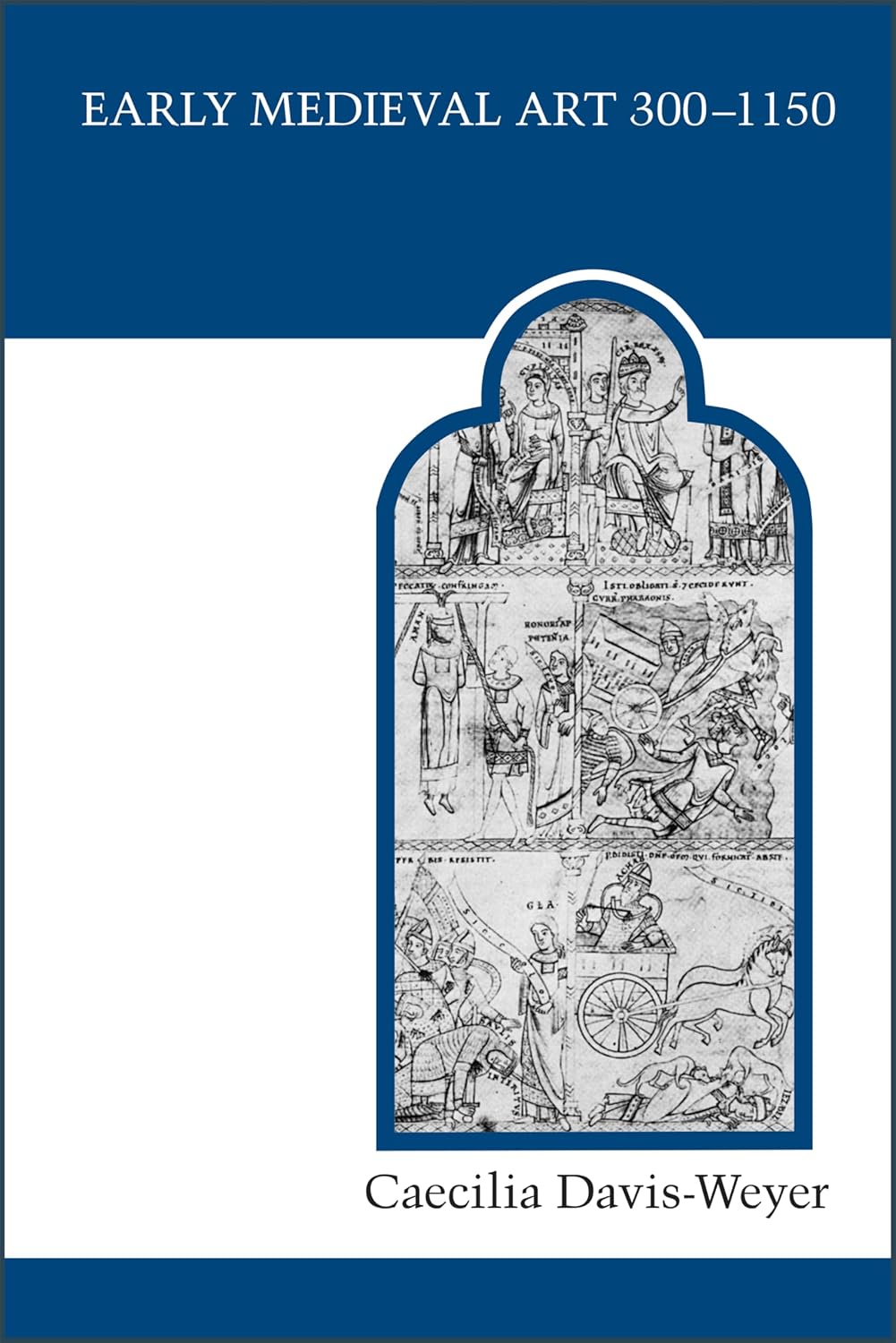 Early Medieval Art 300-1150: Sources and Documents (MART: The Medieval ...