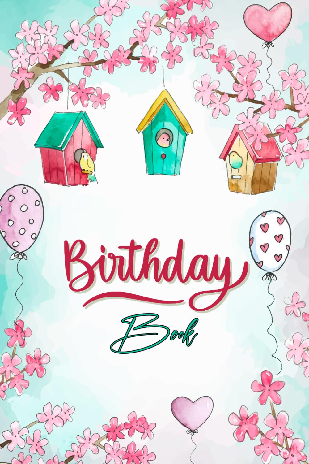 Birthday Book: Important Date Reminder Journal / Diary, Month By Month ...