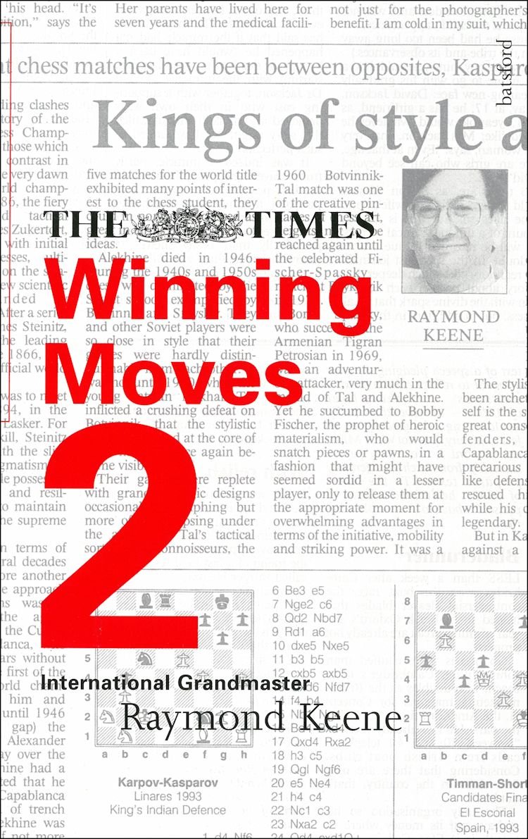 TIMES WINNING MOVES 2: Amazon.co.uk: Raymond Keene: 9780713479447: Books