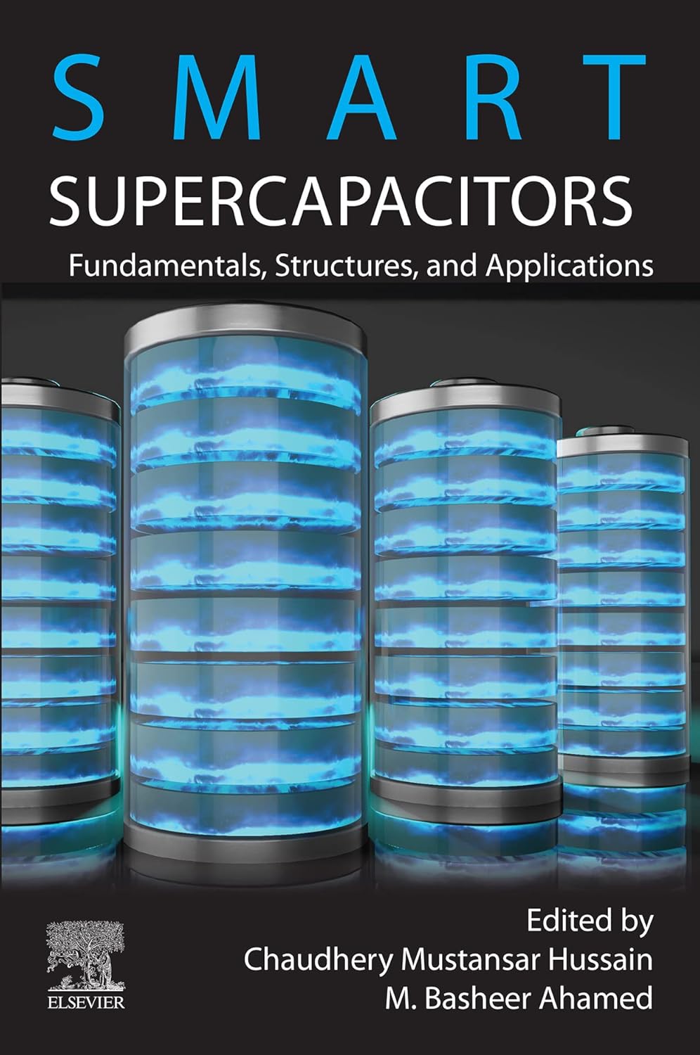 Smart Supercapacitors Fundamentals Structures And Applications Ebook