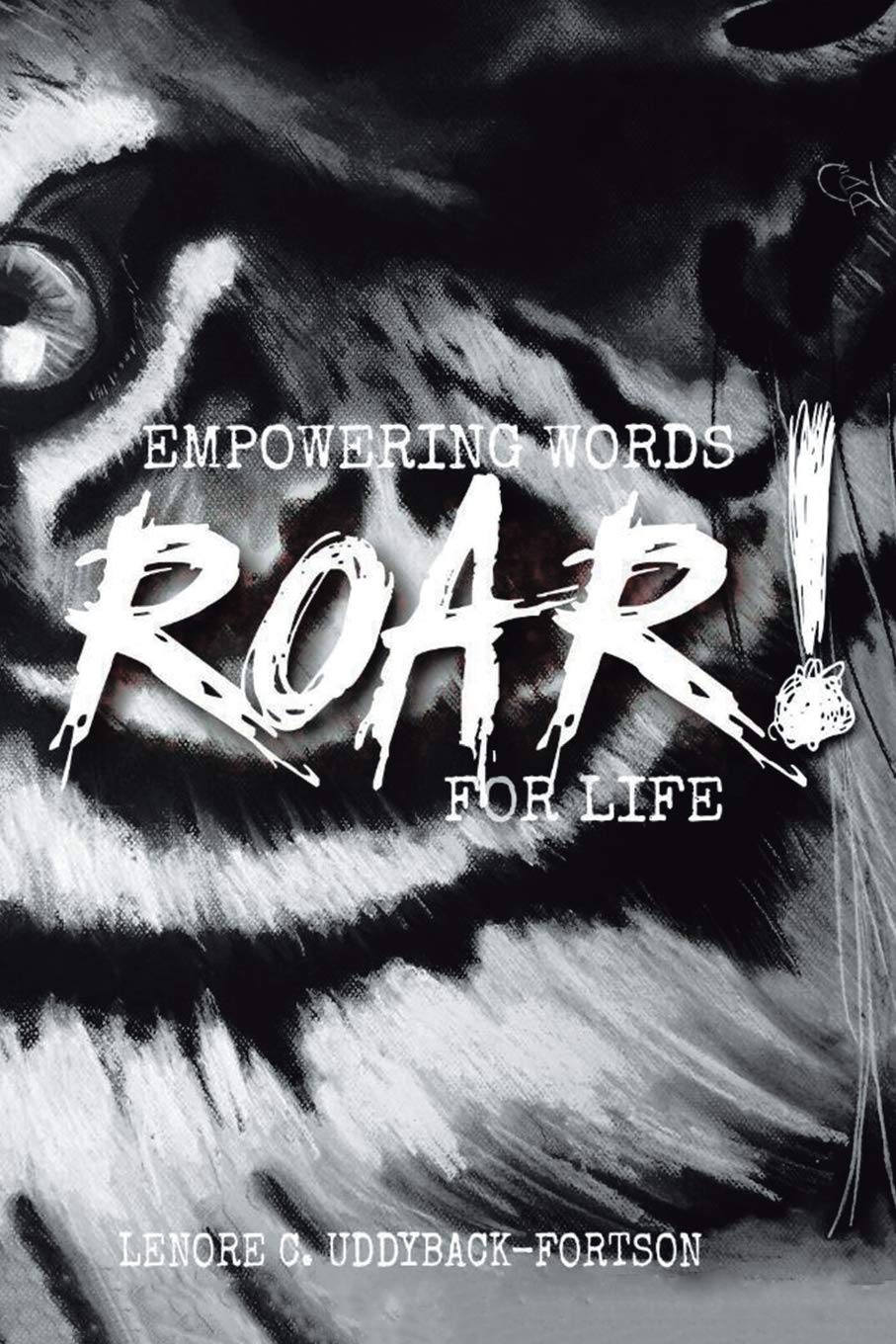 Snapklik.com : Roar: Empowering Words For Life