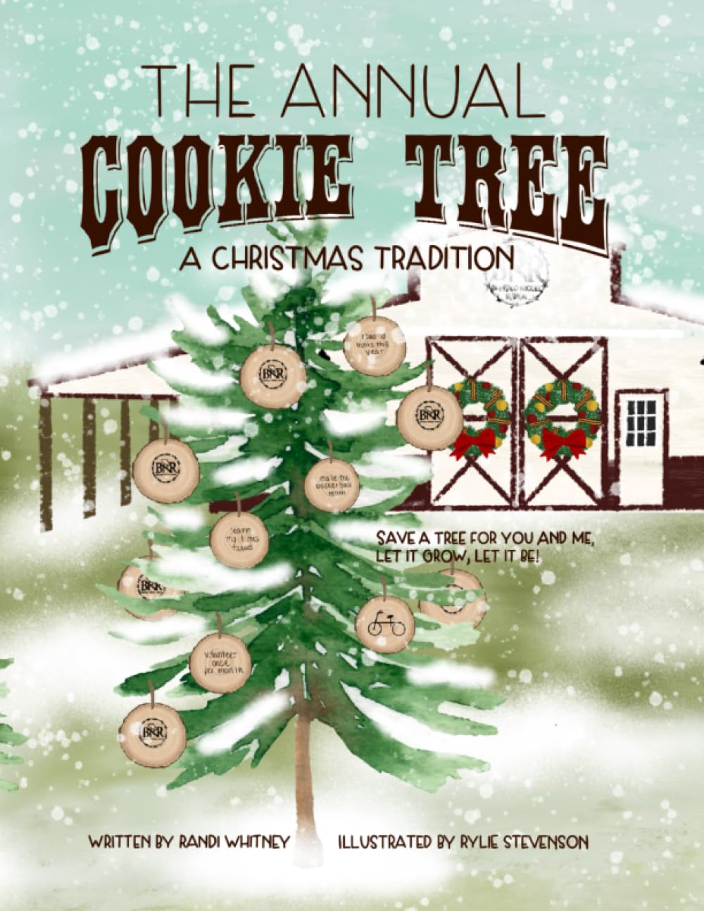 The Annual Cookie Tree: A Christmas Tradition (Buffalo Nickel Ranch ...