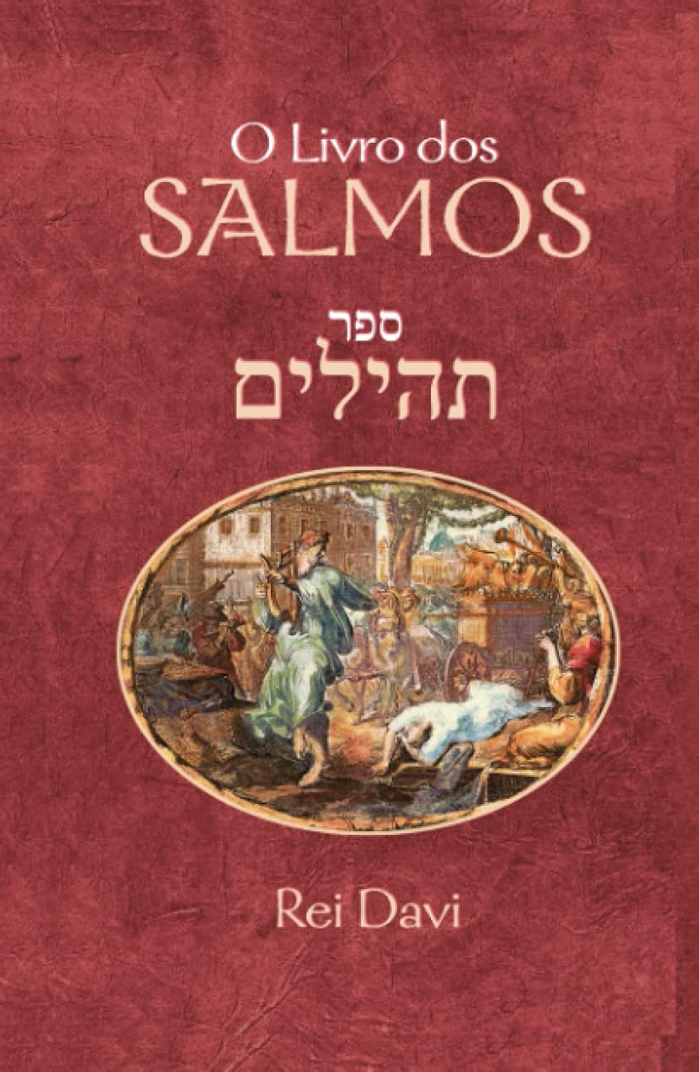 O Livro dos Salmos: O Livro dos Salmos é uma compilação de 150 salmos ...