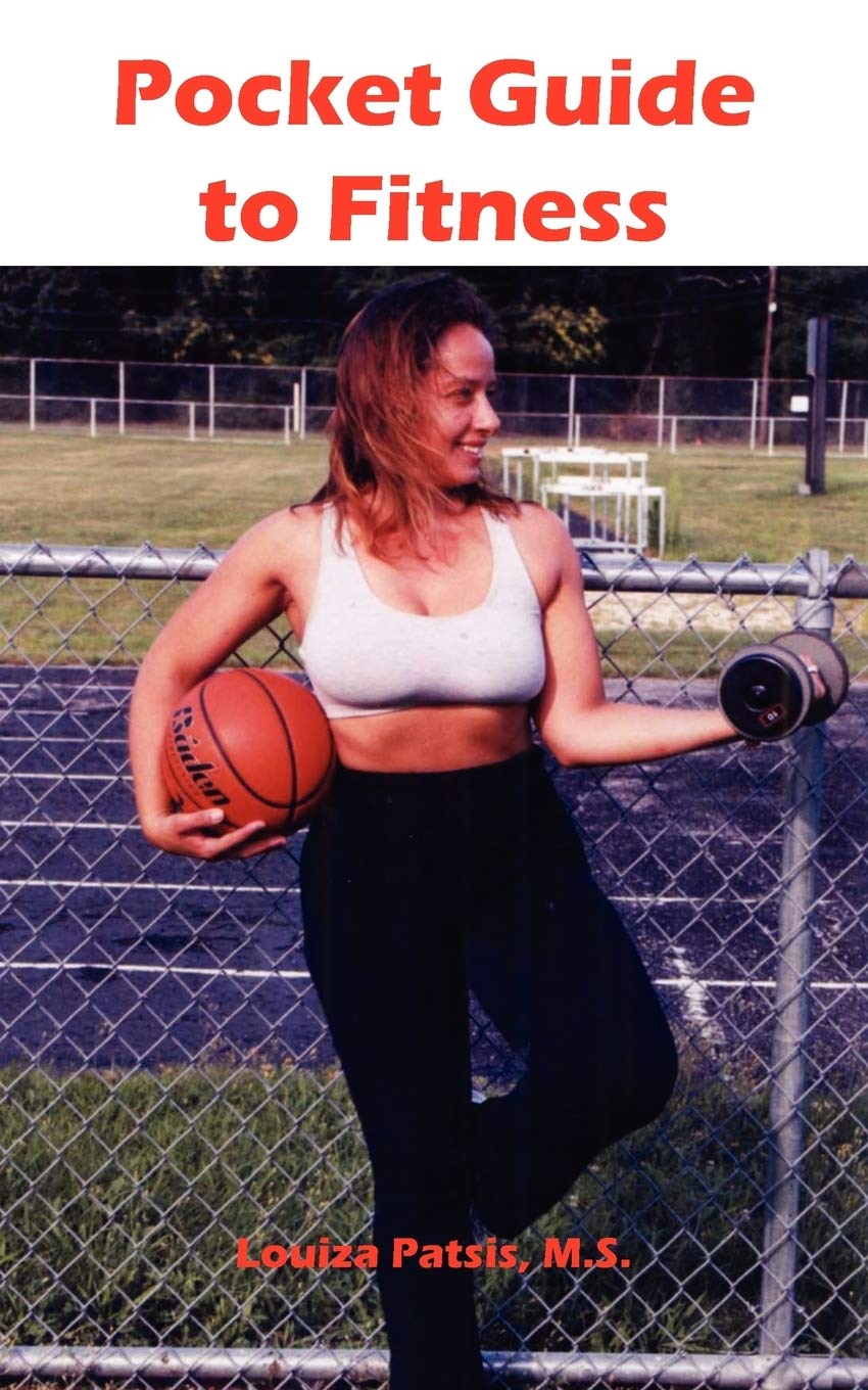 Pocket Guide to Fitness: All You Need to Know to Start Working Out ...