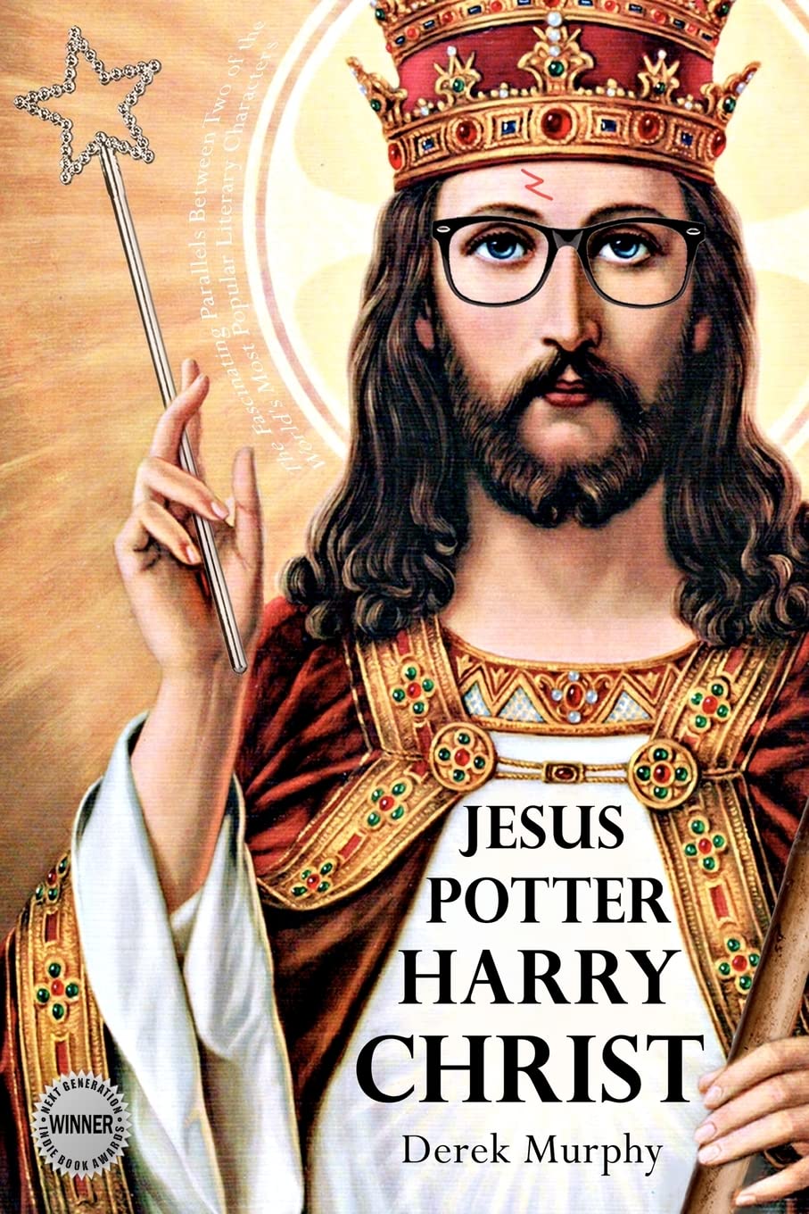 Jesus Potter Harry Christ: The Fascinating Parallels Between Two of the ...