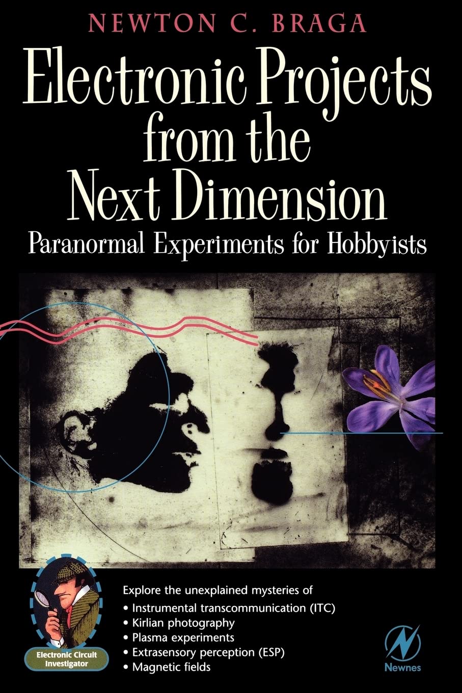 Electronic Projects from the Next Dimension: Paranormal Experiments for ...