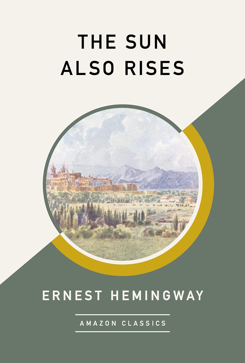 Amazon.com: The Sun Also Rises (AmazonClassics Edition) eBook ...