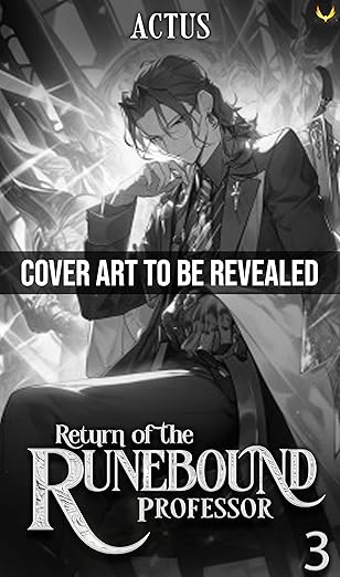 Amazon.com: Return of the Runebound Professor 3: A Progression Fantasy ...