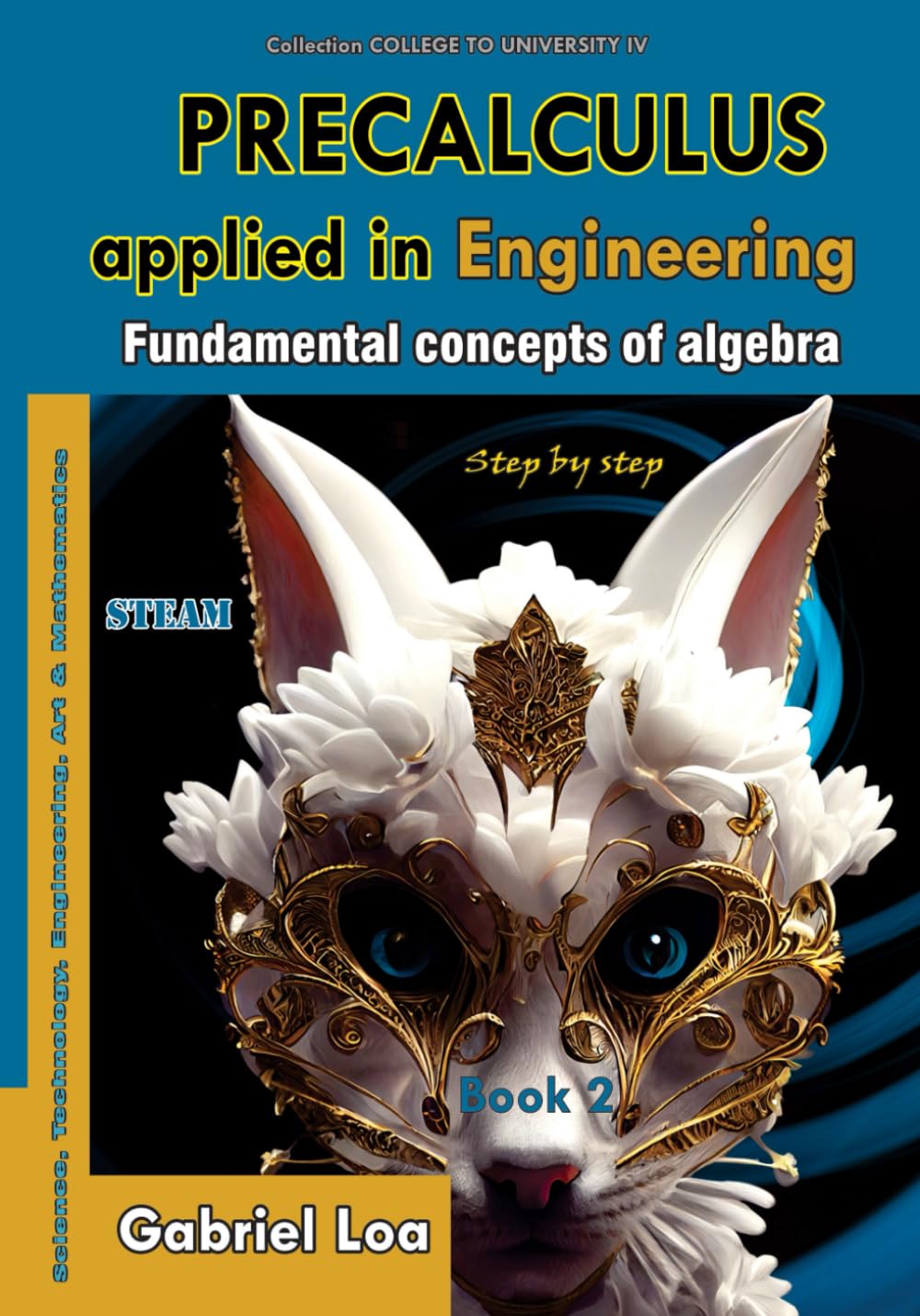 PRECALCULUS BOOK 2: Fundamental concepts of algebra