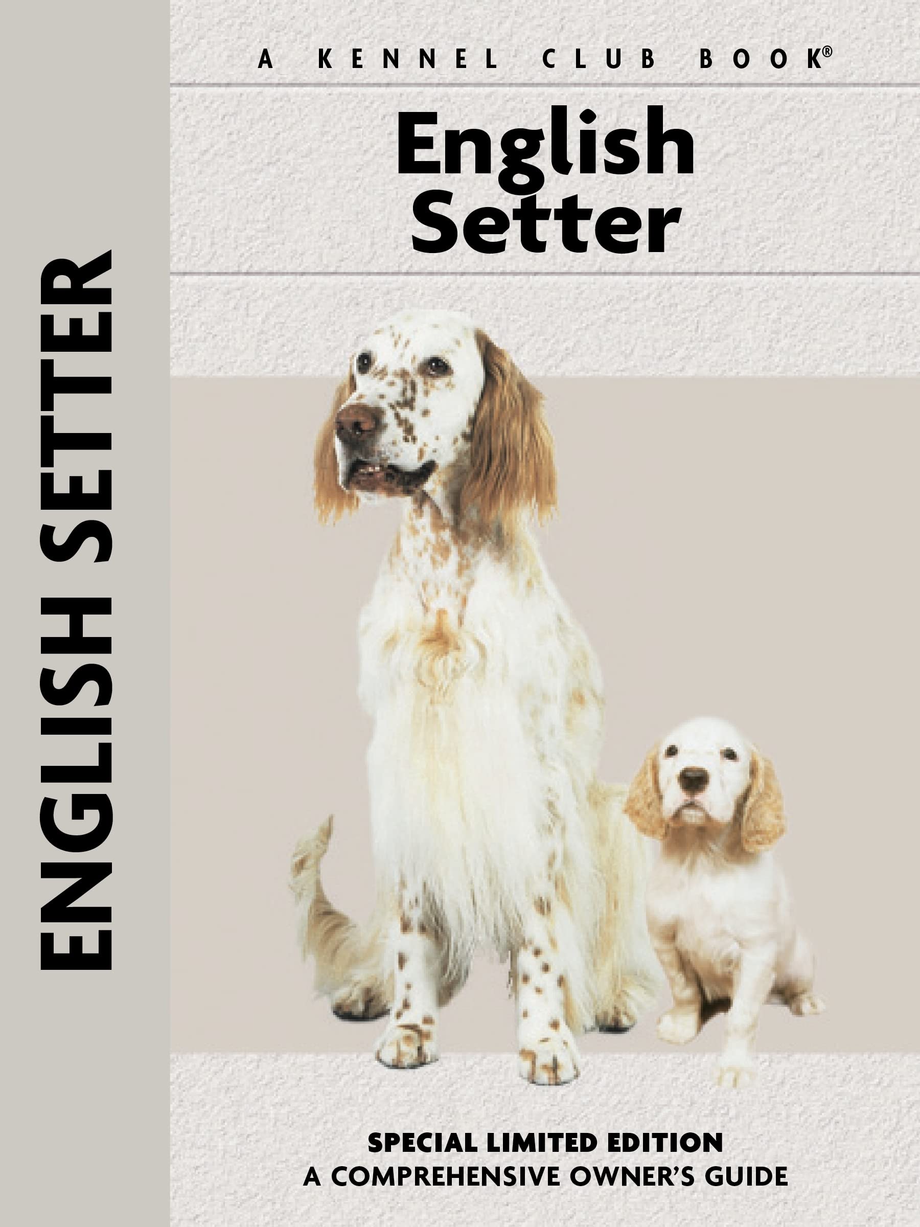 English Setter (Comprehensive Owner's Guide): Amazon.co.uk: Juliette ...