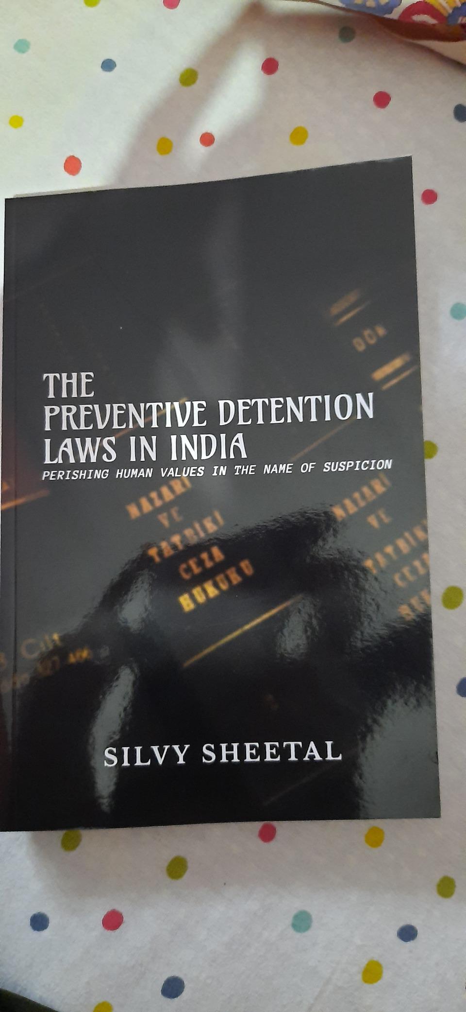 Buy The Preventive Detention Laws in India - Perishing Human Values in ...