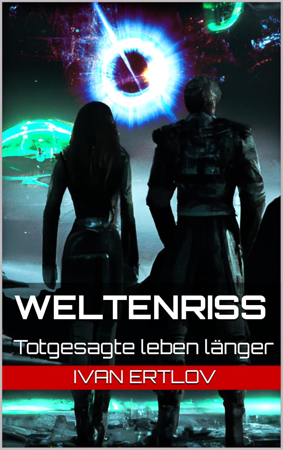 Weltenriss - Totgesagte leben länger: Ein Avatar-Roman (Avatar Reihe 8) eBook : Ertlov, Ivan ...