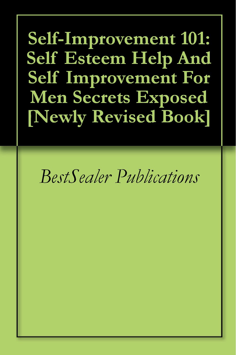 Amazon.com: Self-Improvement 101: Self Esteem Help And Self Improvement ...