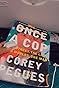 Once a Cop: The Street, the Law, Two Worlds, One Man: Pegues, Corey ...