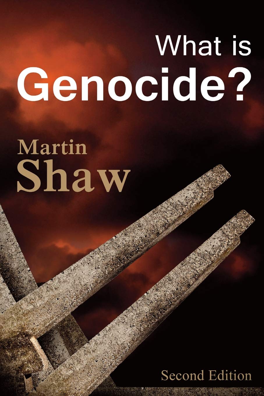 Amazon.com: What is Genocide?: 9780745687070: Shaw, Martin: Books
