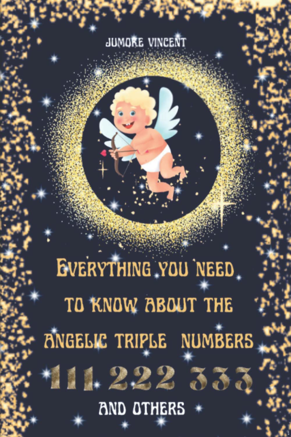 Everything you Need to Know About the Angelic Triple Numbers: Angel ...