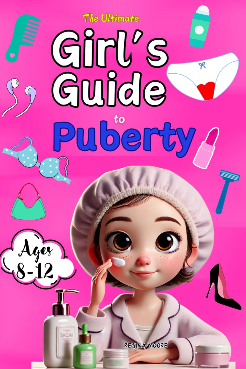 Amazon.com: The Ultimate Girl’s Guide to Puberty: The Preteen's ...