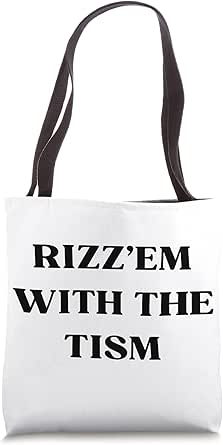 Amazon.com: Rizz'em With The Tism - Autism Autistic Neurodiversity Rizz ...