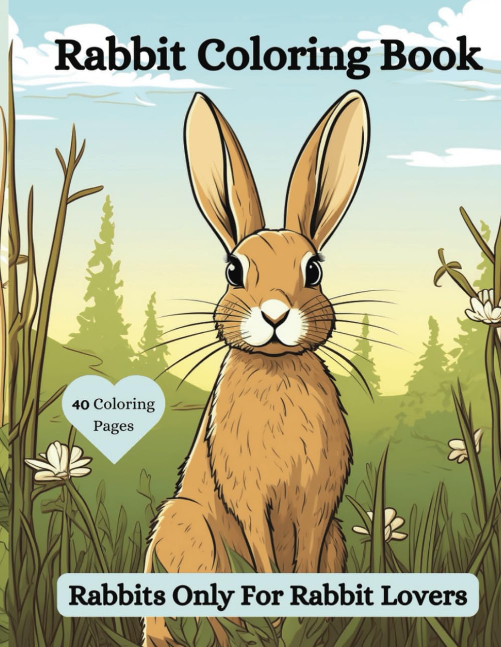 Amazon.com: Rabbit Coloring Book: Rabbits Only for Rabbit Lovers ...