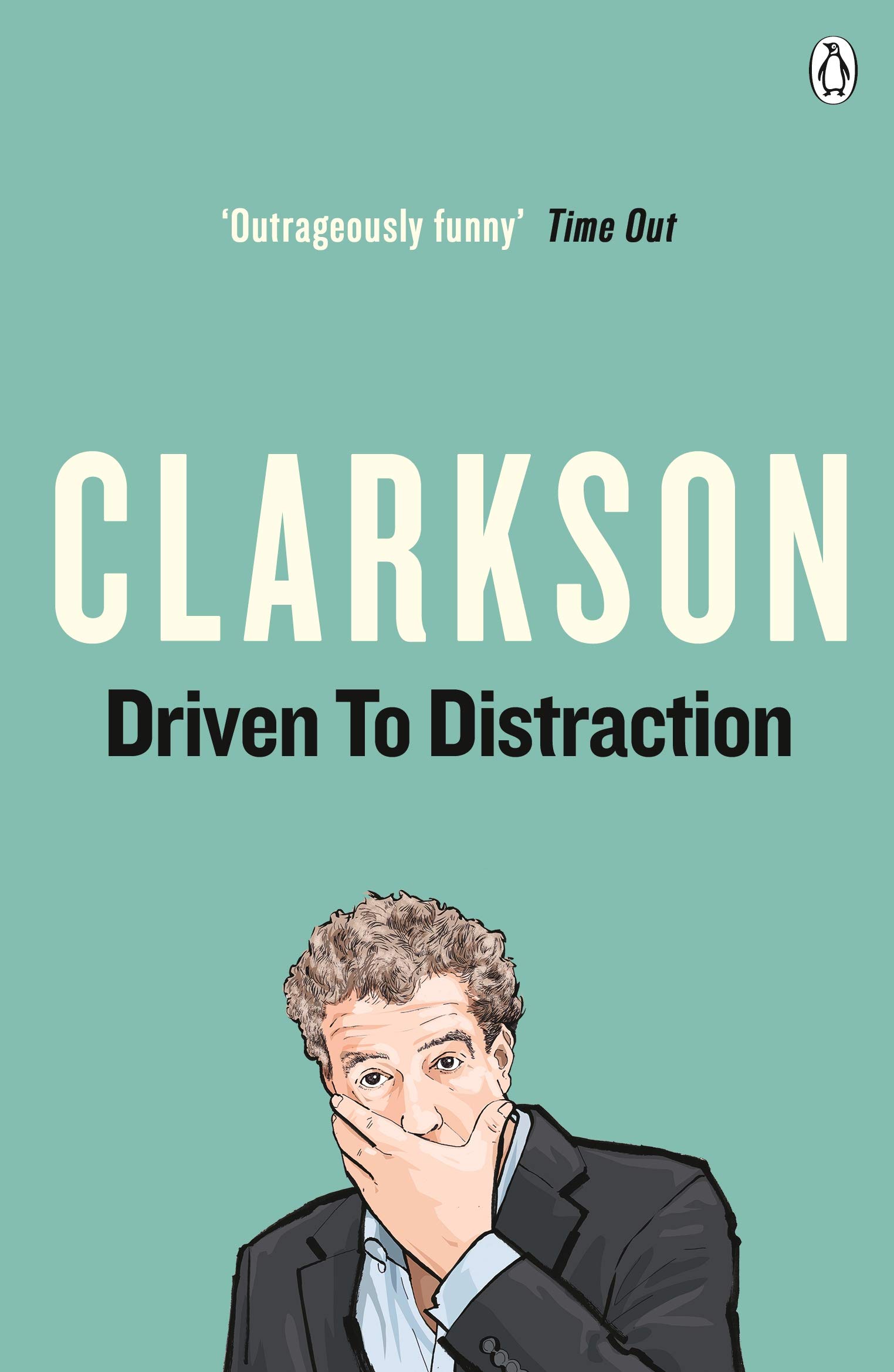 Driven to Distraction: Clarkson, Jeremy: 9780141044200: Amazon.com: Books