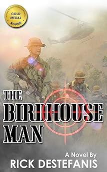 Amazon.com: The Birdhouse Man: A Vietnam War Veteran’s Story (Rising ...