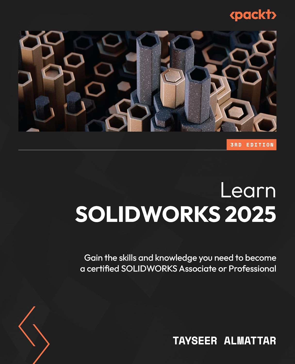 Learn SOLIDWORKS 2025: Gain the skills and knowledge you need to become ...
