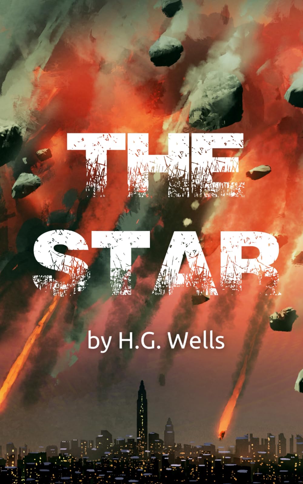 The Star: An Unabridged Port of Planets Classic by H.G. Wells: Wells, H ...