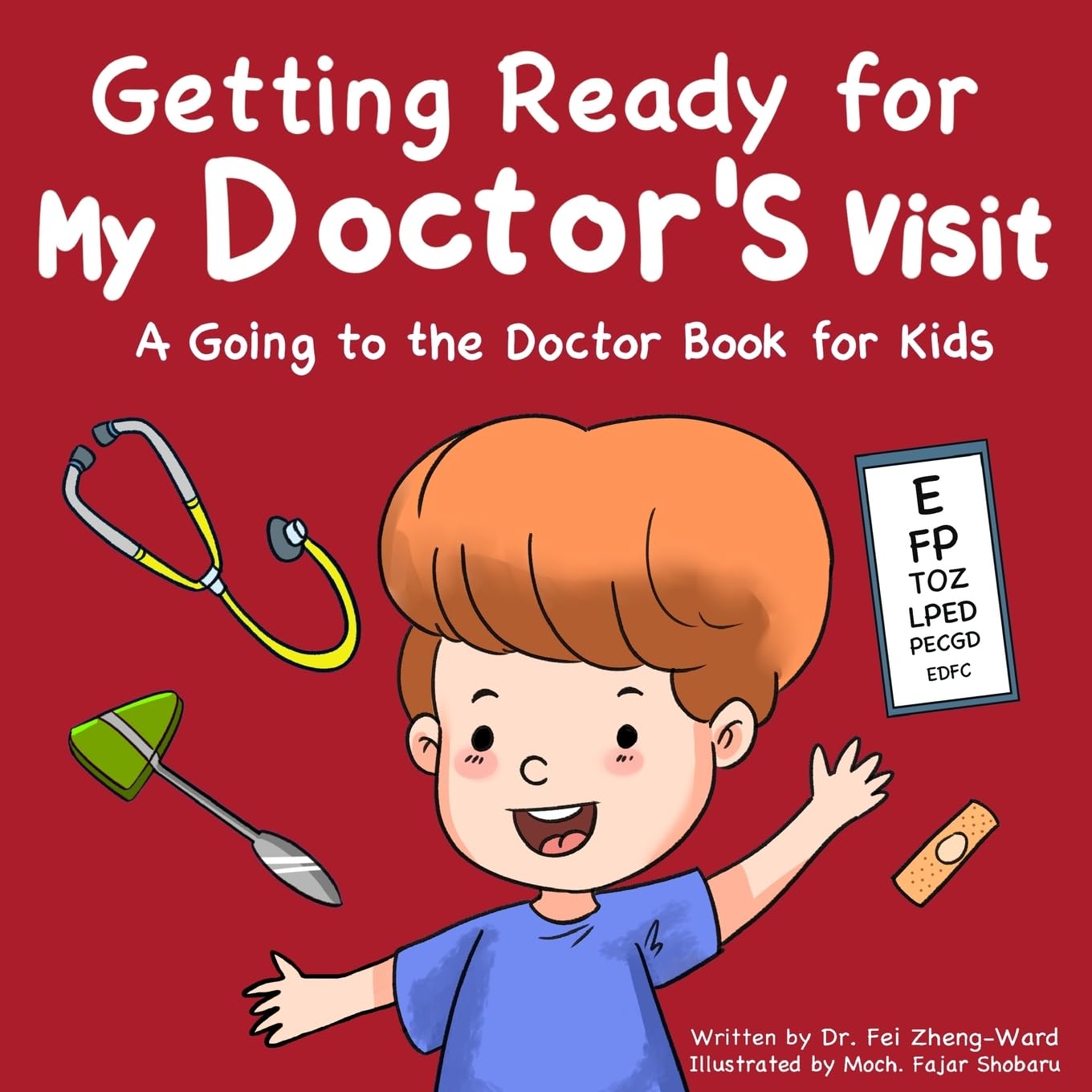 Getting Ready for My Doctor's Visit: A Going to the Doctor Book for ...