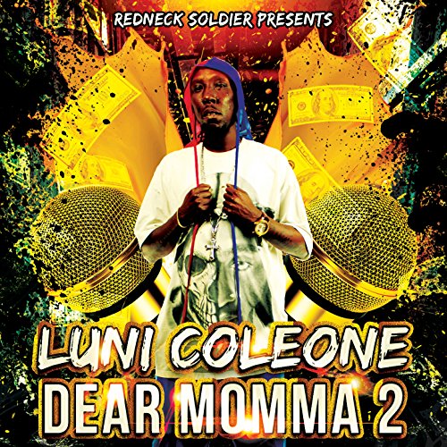 Amazon.com: Dear Momma 2 [Explicit] : Luni Coleone: Digital Music