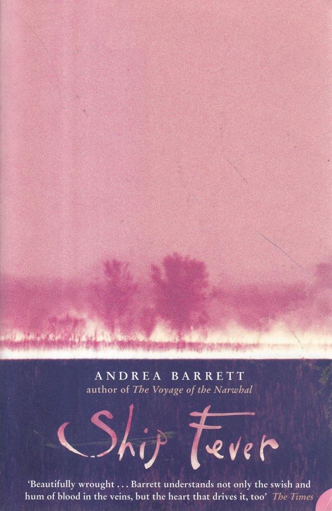 Ship Fever: Barrett, Andrea.: 9780007718672: Amazon.com: Books