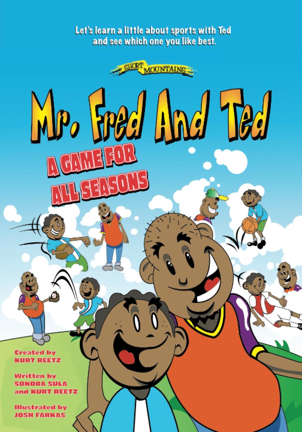 Mr. Fred and Ted: "A Game for all Seasons": Sula, Sondra, Reetz, Kurt ...