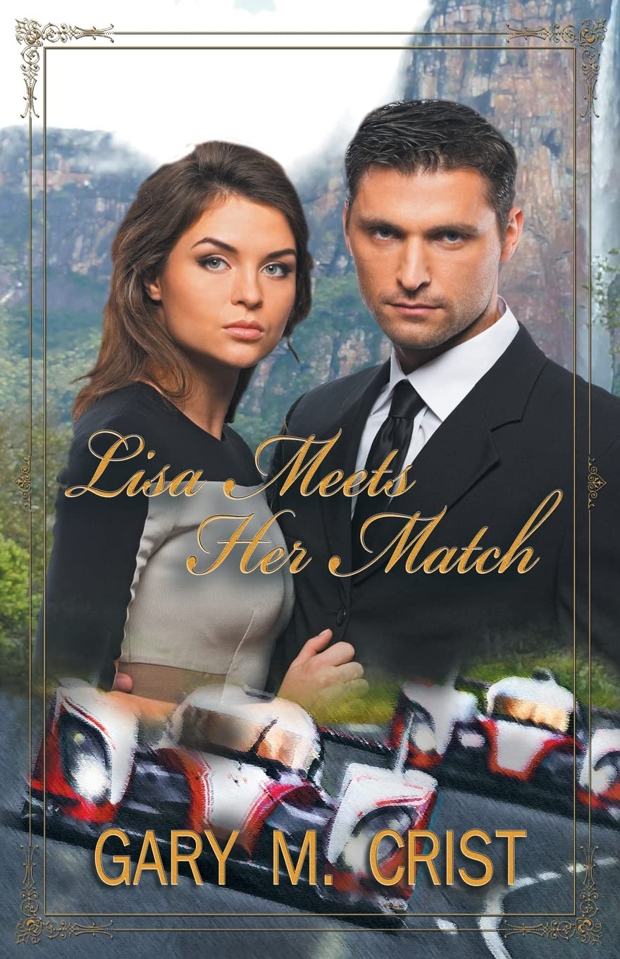 Amazon.com: Lisa Meets Her Match: 9781621833048: Crist, Gary M.: Books