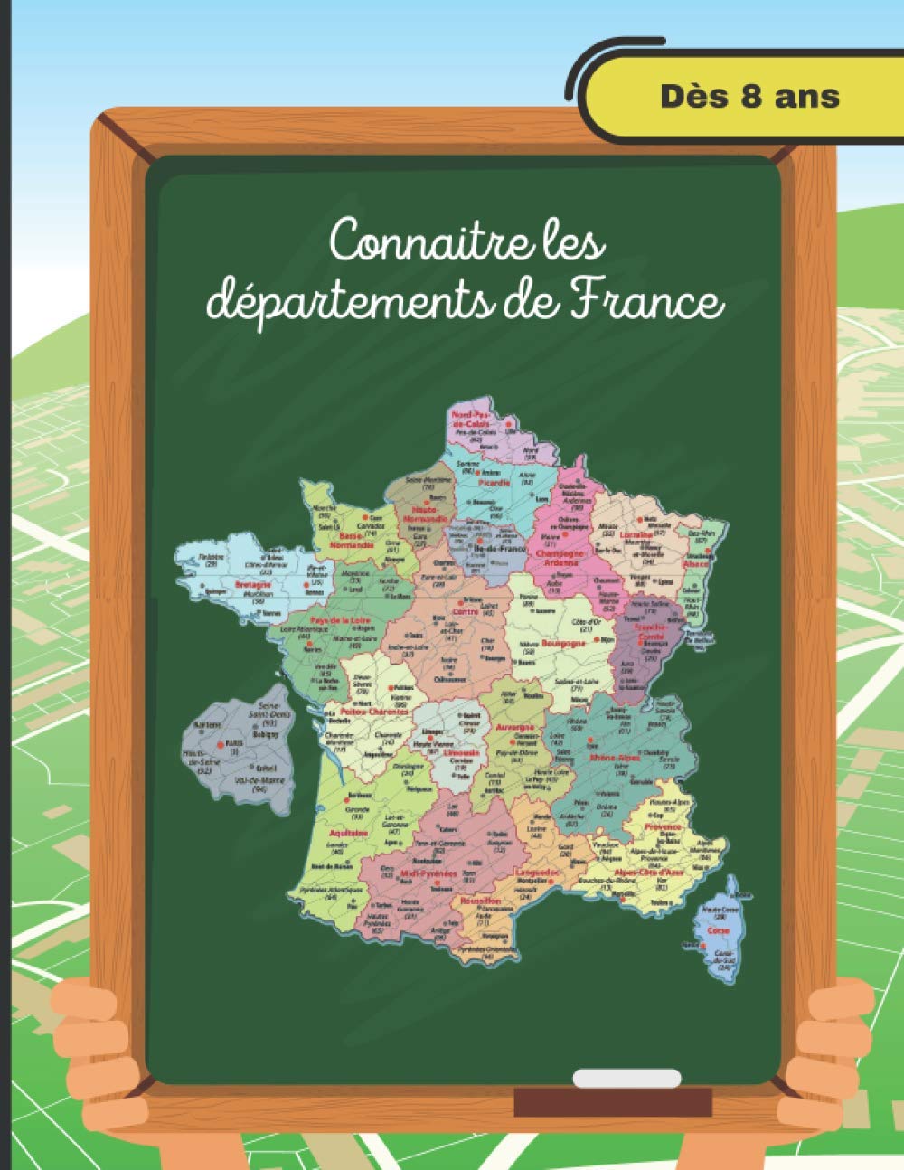Buy Apprendre les départements de France: Fiches éducatives à remplir ...