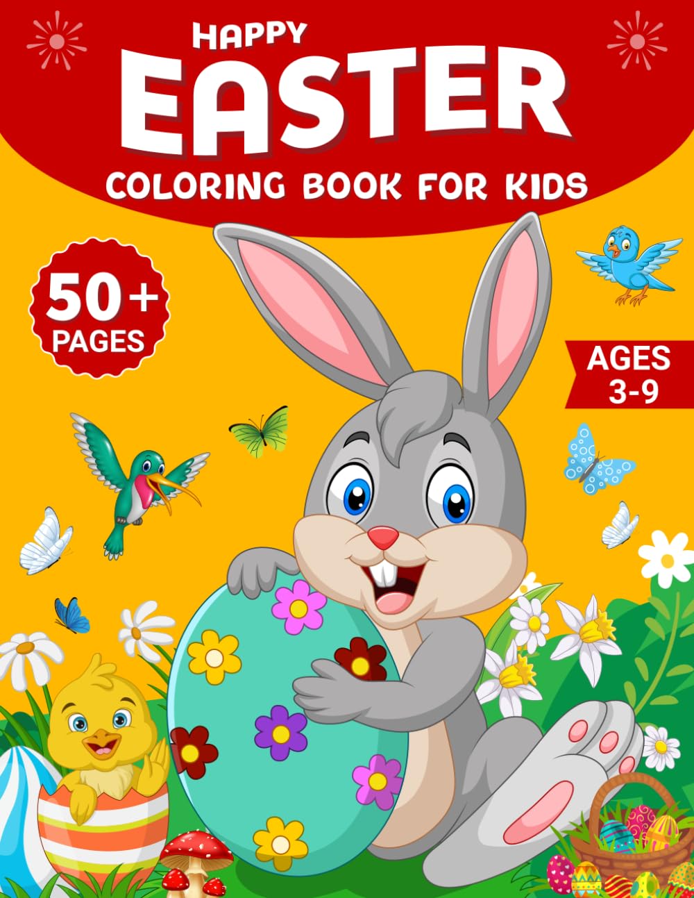 Happy Easter Coloring Book For Kids Ages 3-9: An Amazing Collection of ...