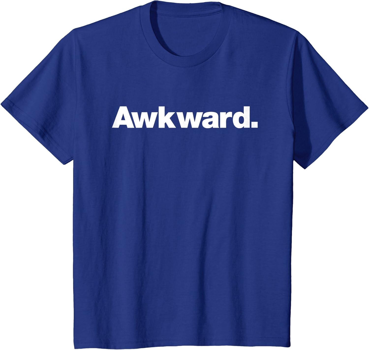 Amazon.com: The word Awkward | A t-shirt that says Awkward : Clothing ...
