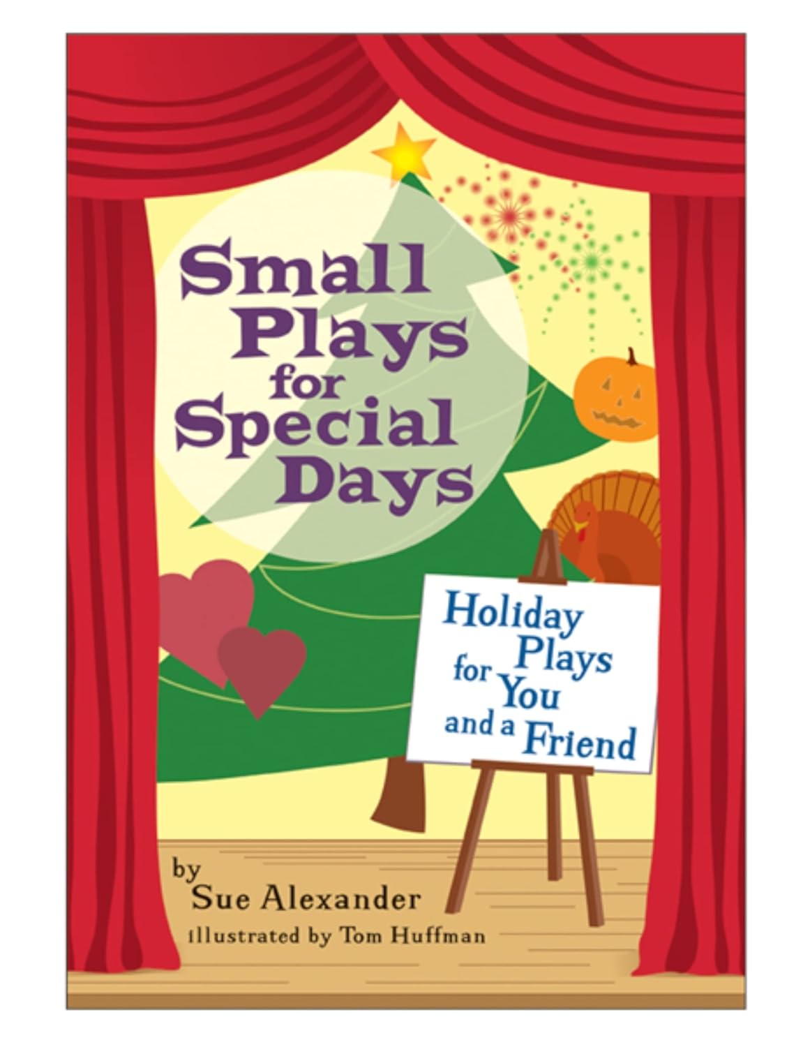 Amazon.com: Small Plays for Special Days: 9780618378340: Alexander, Sue ...