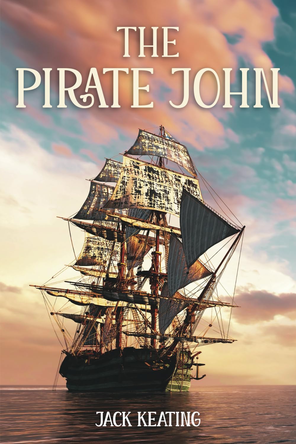 Amazon.com: The Pirate John: 9798990305625: Keating, Jack: Books