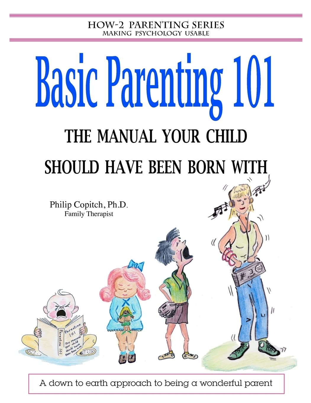 Basic Parenting 101: The Manual Your Child Should Have Been Born With ...