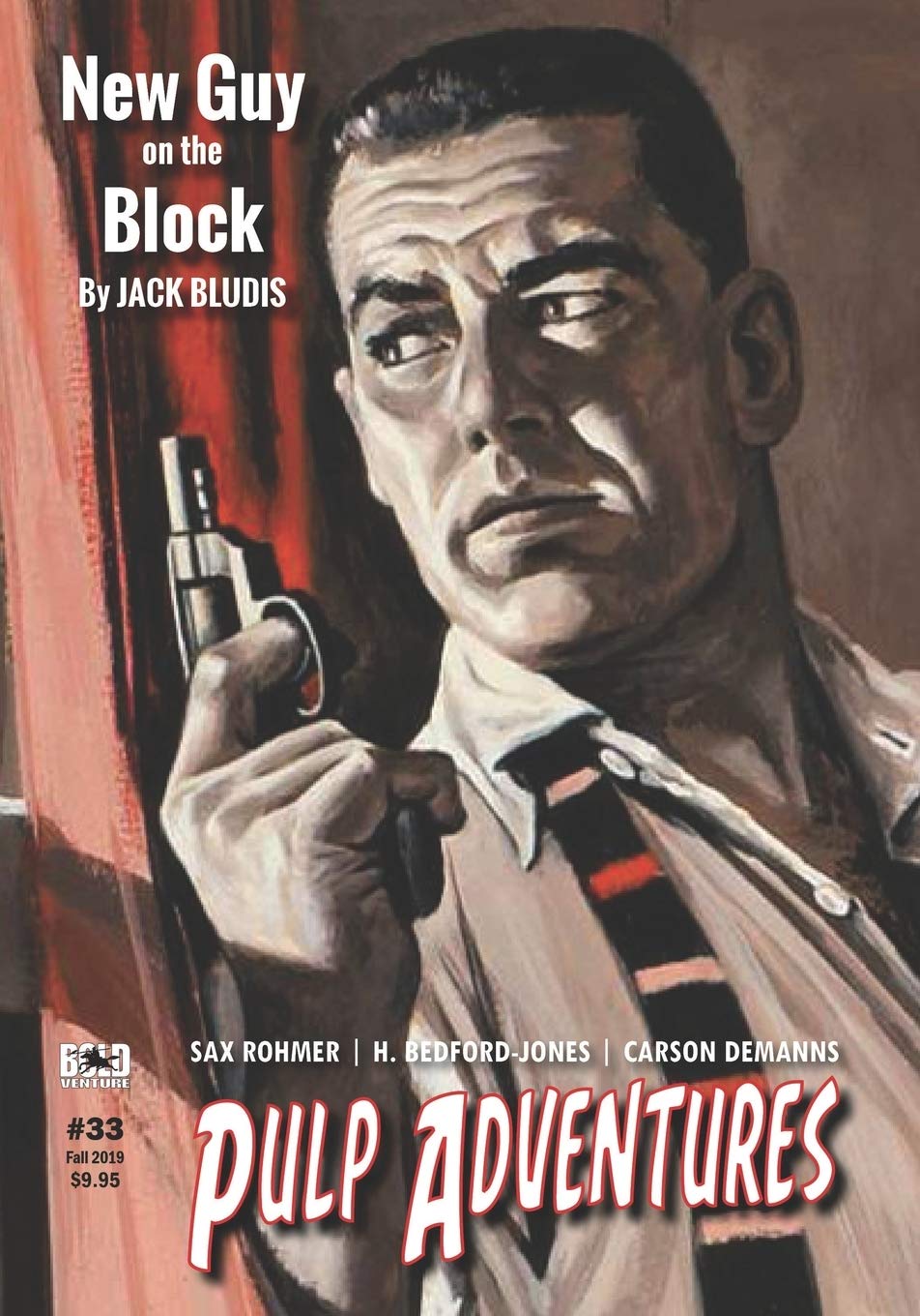 Pulp Adventures #33: Bludis, Jack, Boeckman, Charles, Rohmer, Sax ...