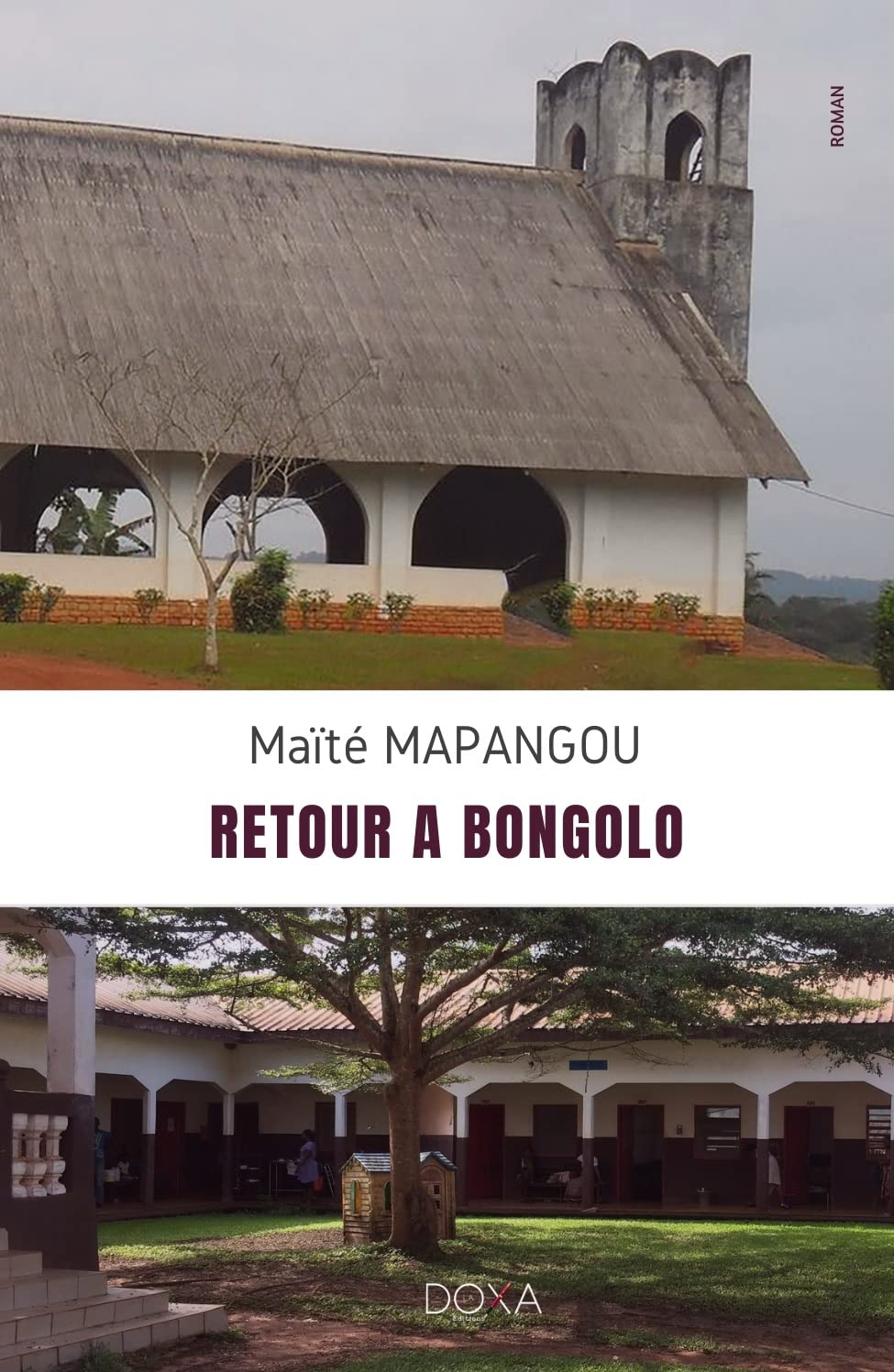 Amazon.fr - Retour à Bongolo - Mapangou, Maïté - Livres