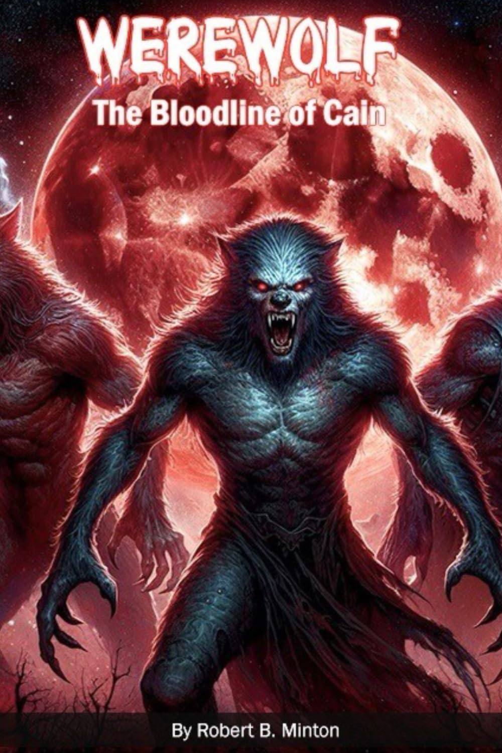 Amazon.com: Werewolf: The Bloodline of Cain (The Blood Chronicles ...