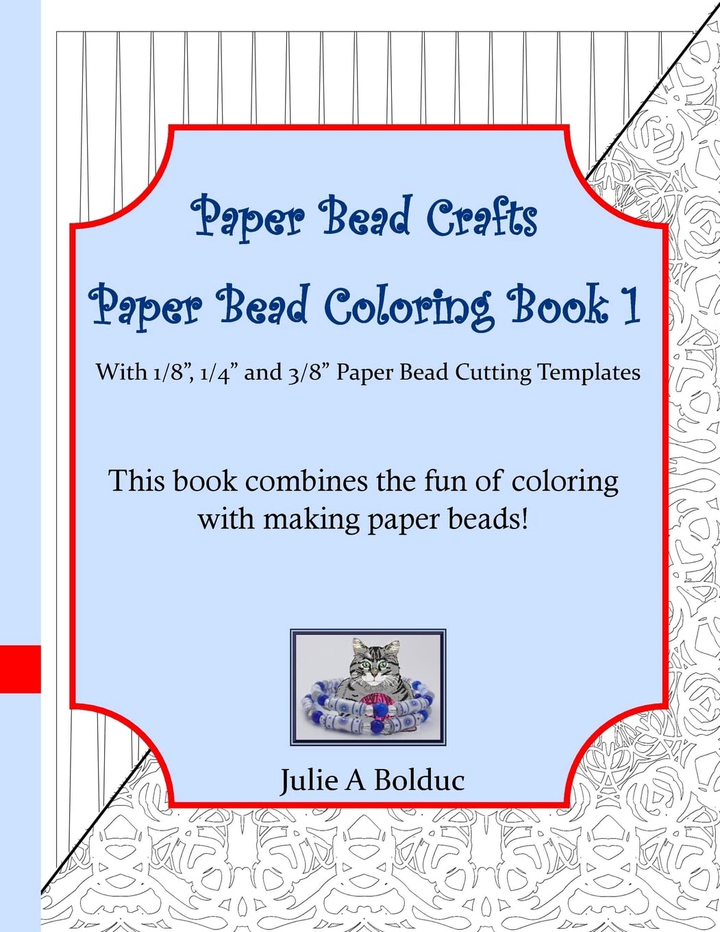Paper Bead Crafts Paper Bead Coloring Book 1: With 1/8", 1/4", and 3/8 ...