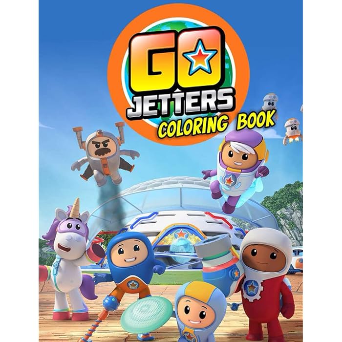 Buy Go Jetters Coloring Book: Amazing Coloring Book With Unique ...