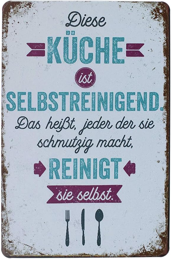 Diese Kuche Ist Selbstreinigend