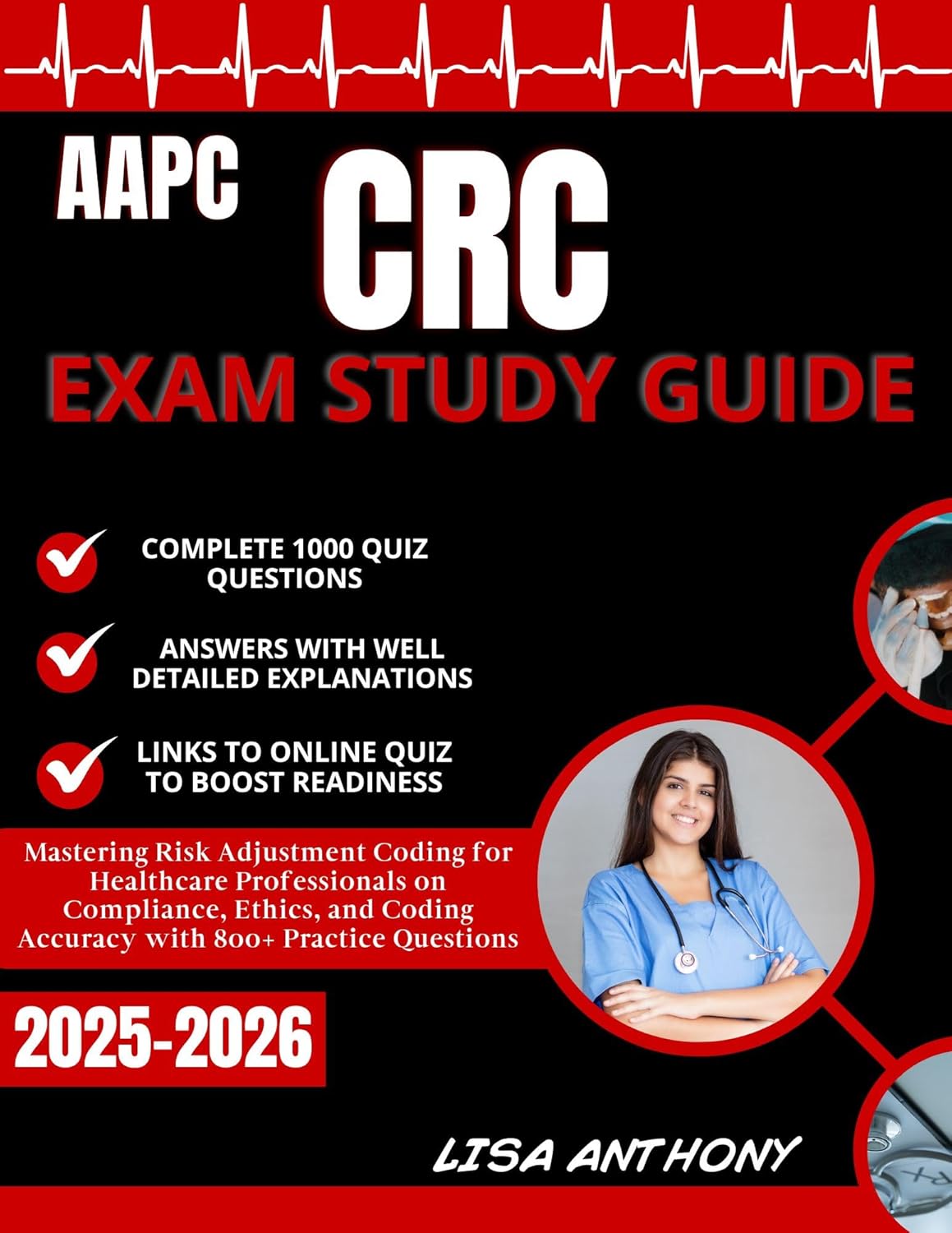 AAPC CRC EXAM STUDY GUIDE 2025-2026: Mastering Risk Adjustment Coding for Healthcare ...