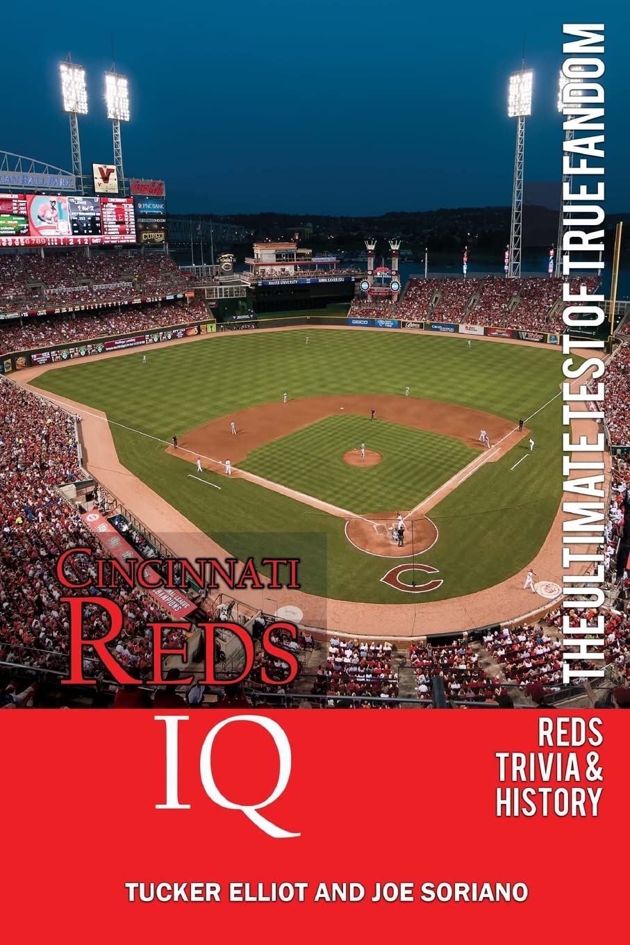 Cincinnati Reds IQ: The Ultimate Test of True Fandom (History & Trivia ...