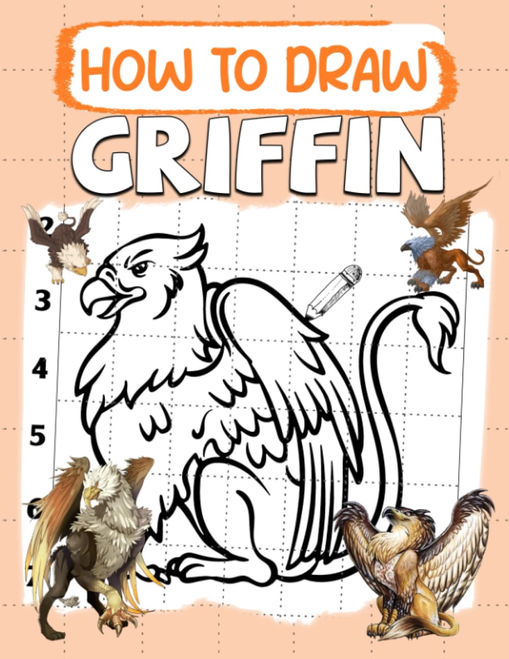 How To Draw Griffin: Draw Mythical Creature With Easy Step by Step ...