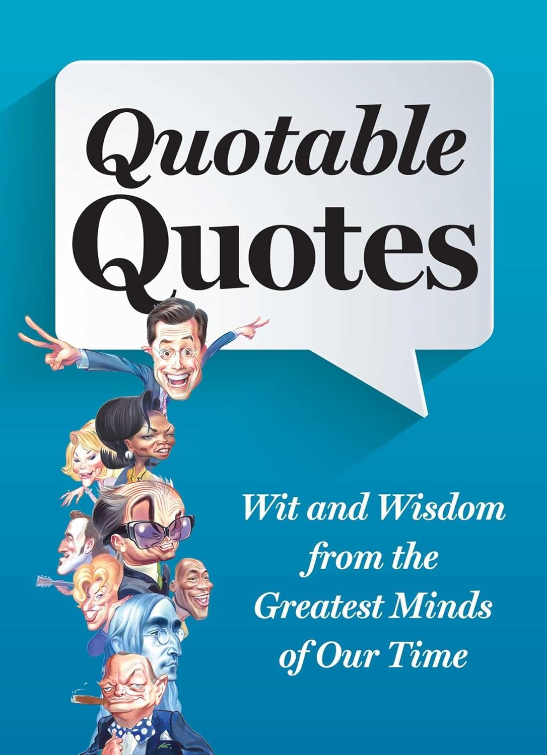 Quotable Quotes Revised and Updated (Readers Digest Magazine): Editors ...